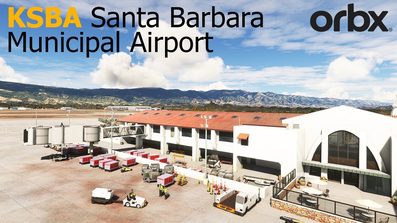 Get this Orbx Scenery NOW! KSBA - Santa Barbara Municipal Airport - YouTube