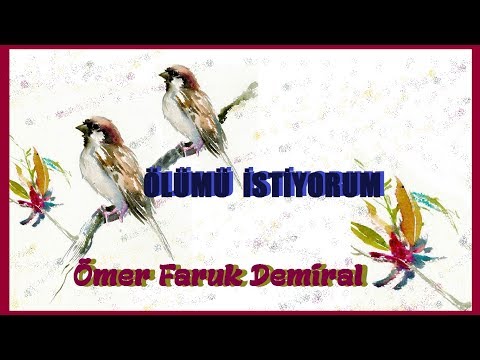 ÖLÜMÜ İSTİYORUM