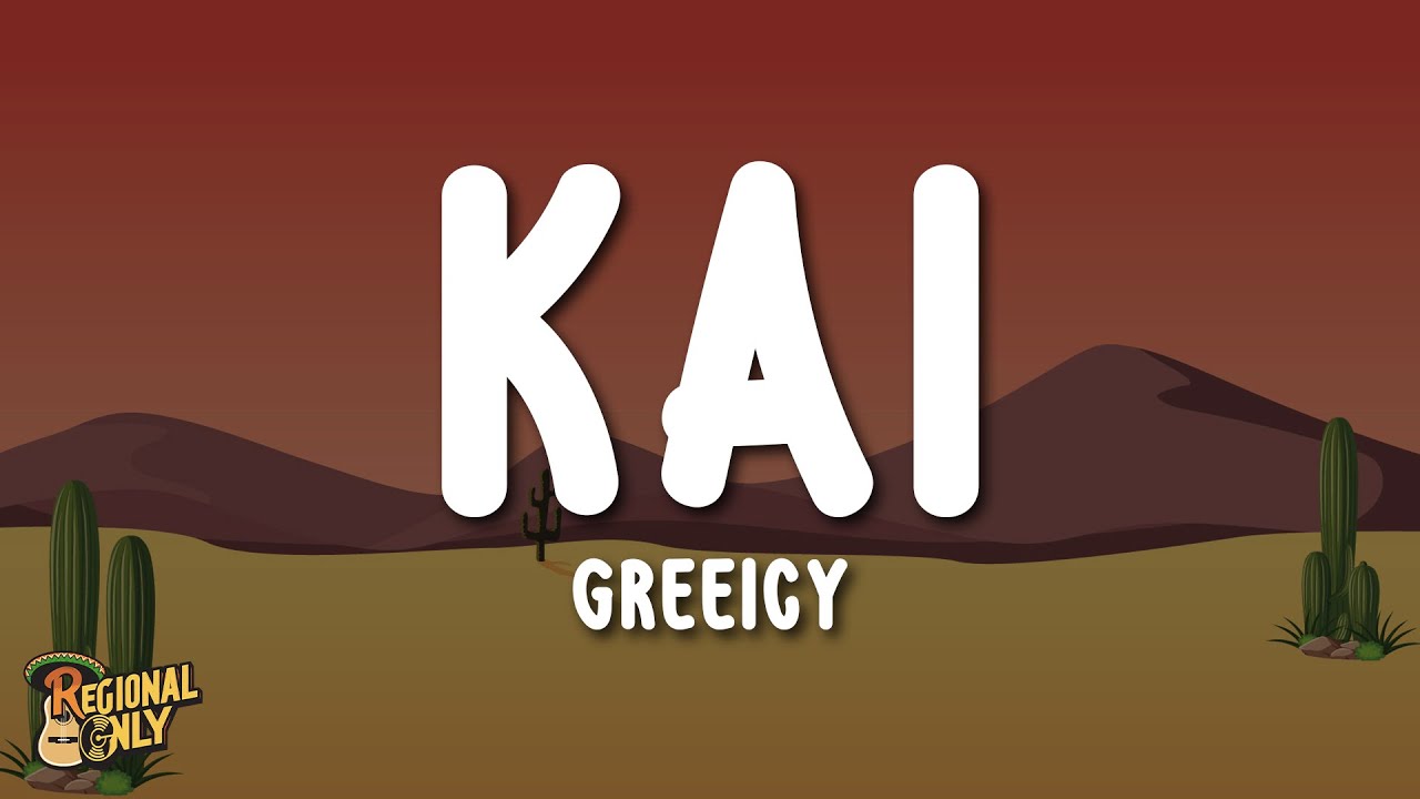 Greeicy - KAI (Letra/Lyrics) - YouTube