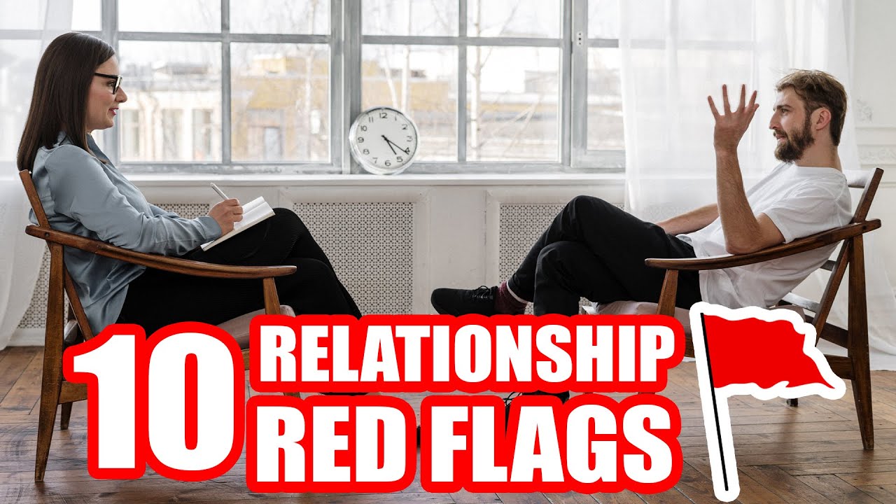 10 Relationship Red Flags What to Avoid 2024 - YouTube