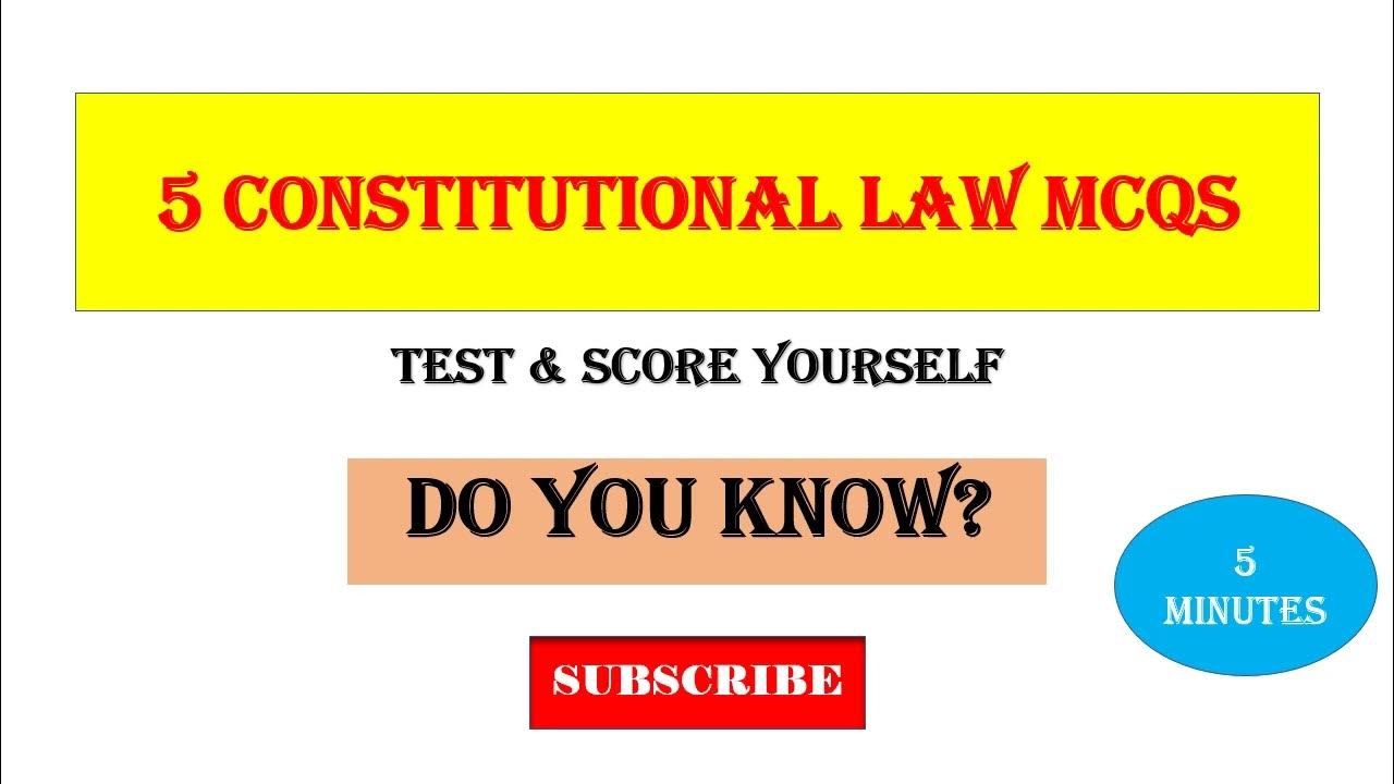 Constitutional Law Multiple Choice Questions | Test & Score yourself ...