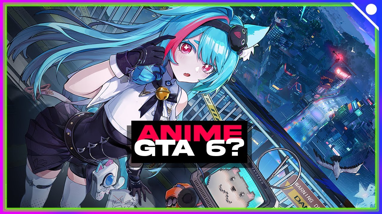 Anime GTA 6 is here and it looks INSANE | Neverness to Everness ...