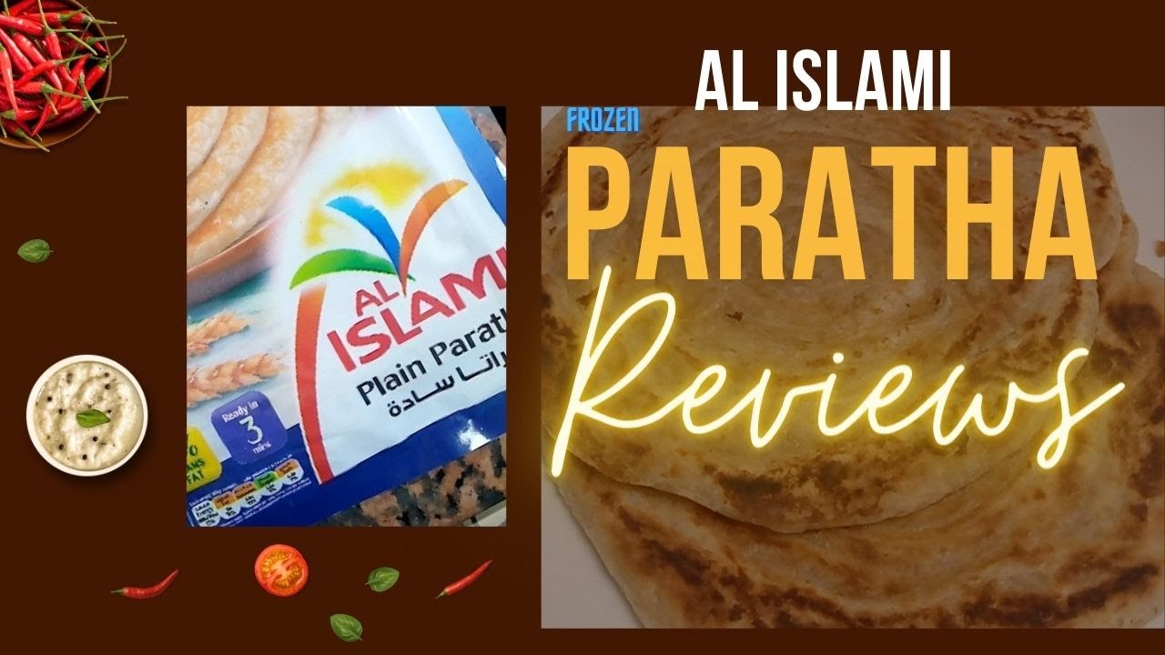 how to cook frozen paratha? | Best frozen paratha | AL ISLAMI frozen ...