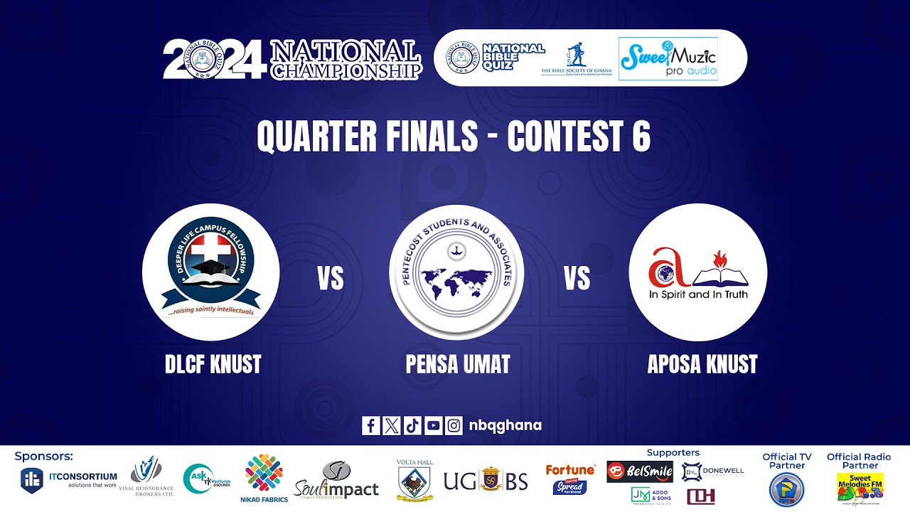 #NBQ2024 Quarter Final 6 - DLCF KNUST v PENSA UMAT v APOSA KNUST - YouTube