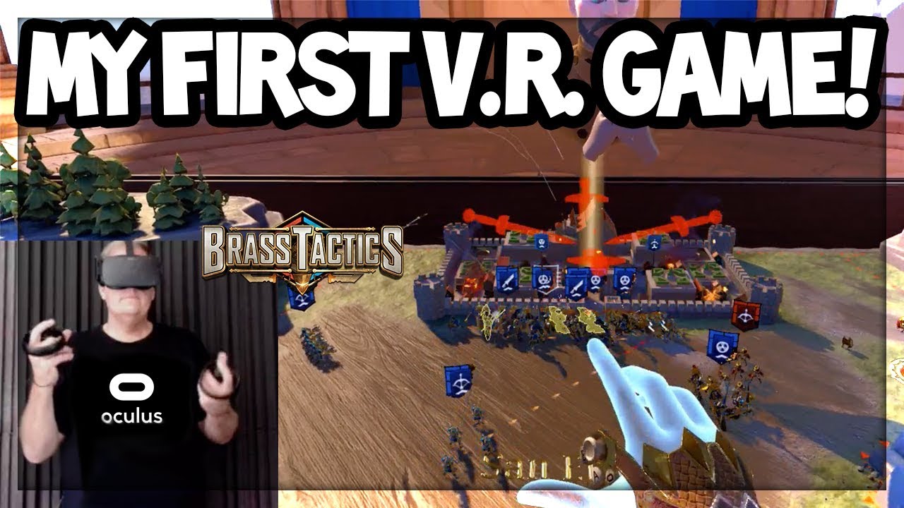 MY FIRST VR EXPERIENCE! Brass Tactics on Oculus Rift! WOW! - YouTube