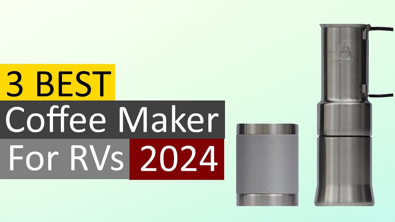 Top 5 Best RV Coffee Maker 2024 ! | Best Portable Coffee Makers For ...