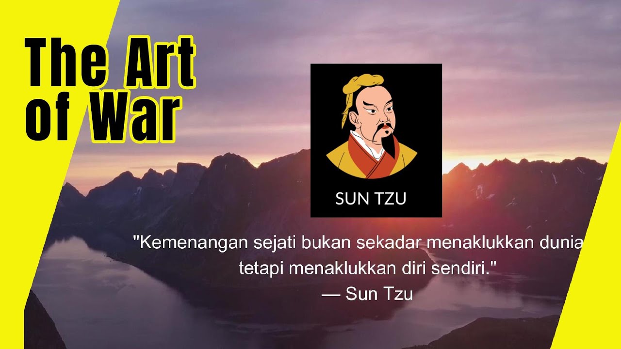 Penerapan Strategi Perang Sun Tzu dalam Kehidupan Sehari hari - YouTube