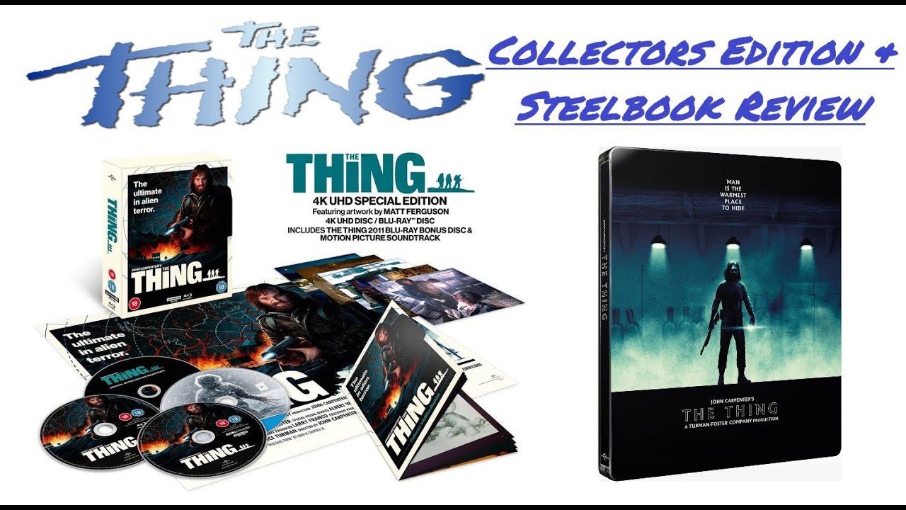 The Thing 4K Steelbook and Collectors Edition Review - YouTube