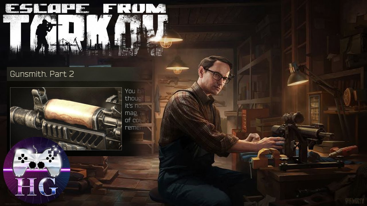 Escape from Tarkov. Mechanic: Gunsmith Part 2. Le missioni ITA. - YouTube