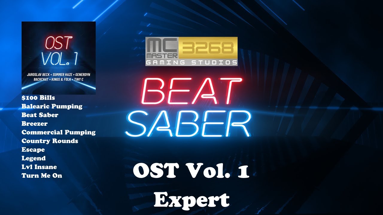Beat Saber - OST Vol.1: All Songs [Expert] - YouTube