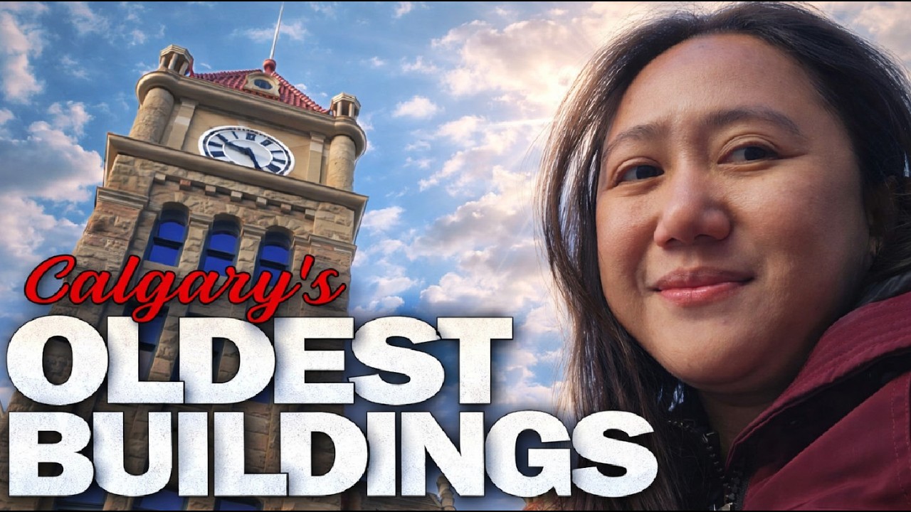 Exploring Calgary's OLD BUILDINGS and LANDMARKS! - YouTube