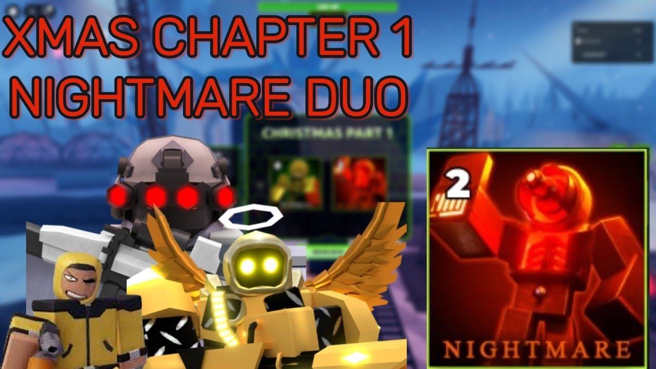 Xmas Part 1 Nightmare Duo - Tower Defense X - YouTube
