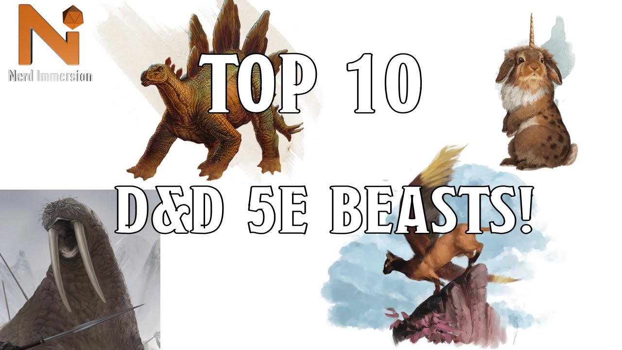Top 10 D&D 5e Beasts! | Nerd Immersion - YouTube