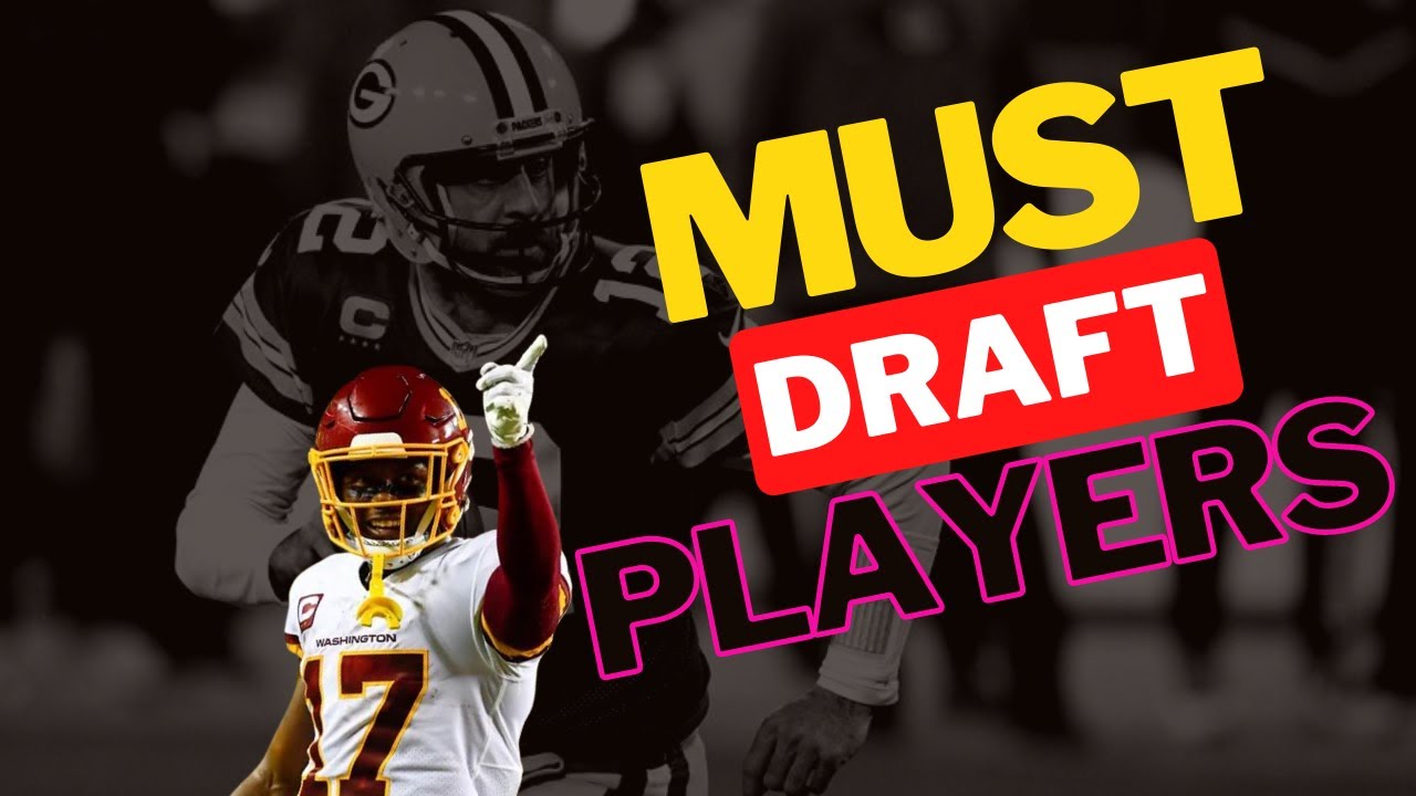 2022 "MY GUYS" — Players You MUST DRAFT in Fantasy Football - YouTube