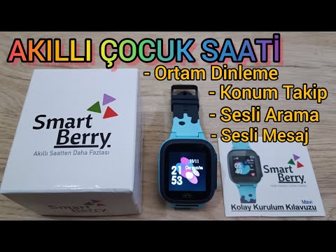Akıllı Çocuk Saati İnceleme Kurulum Ayarlar. Konum Takip, Ortam Dinleme, Görüşme, SMARTBERRY
