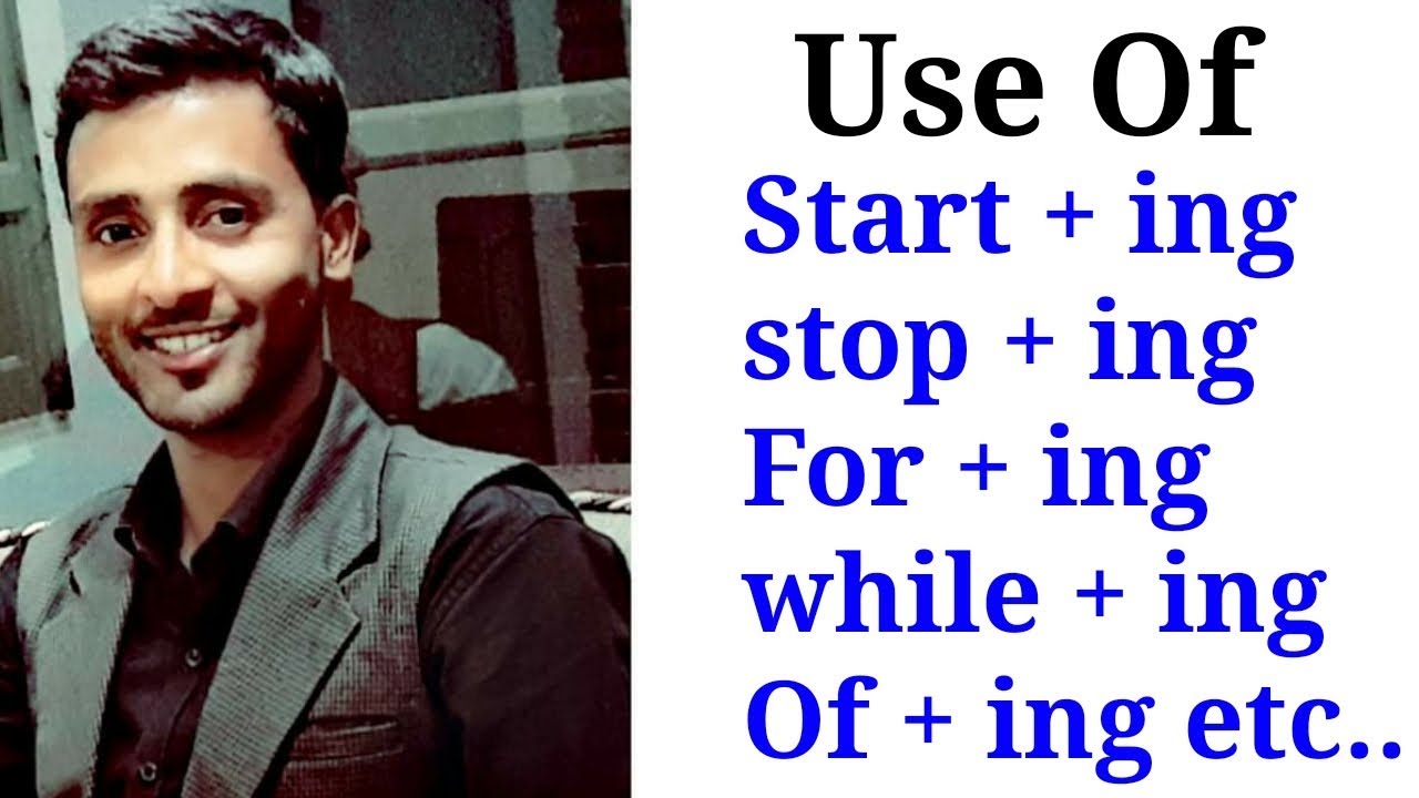 Complete Use Of ING YouTube complete-use-of-ing-youtube