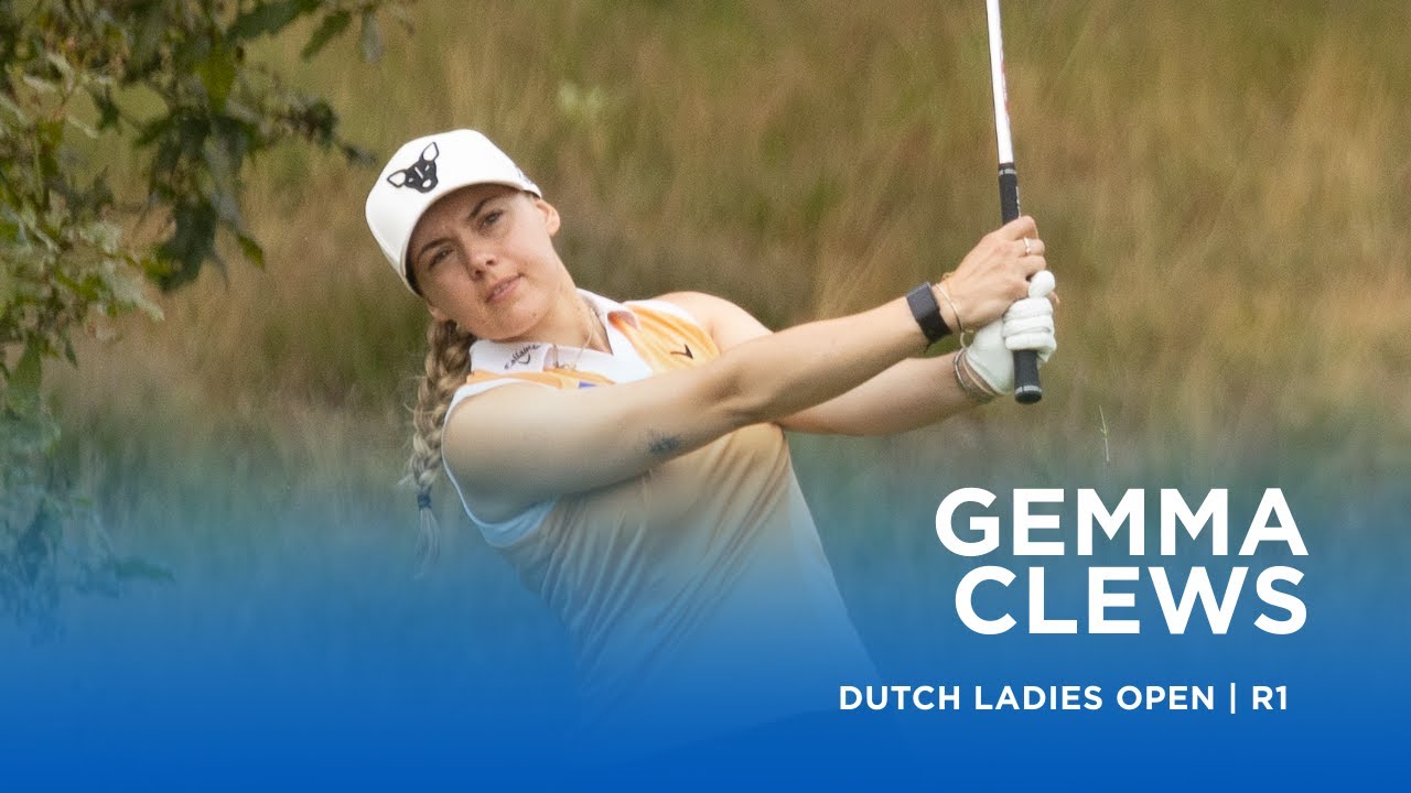 Gemma Clews claws her way to T2 | Dutch Ladies Open - YouTube