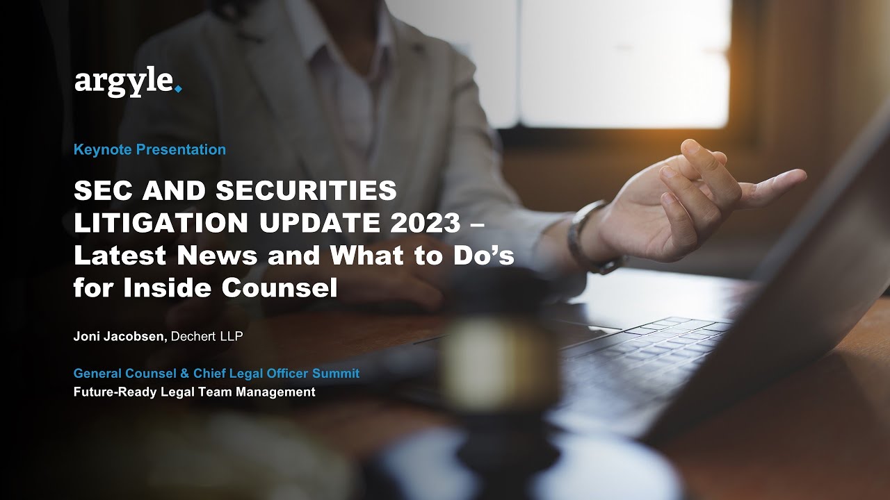 KEYNOTE: SEC AND SECURITIES LITIGATION UPDATE 2023 – Latest News and ...