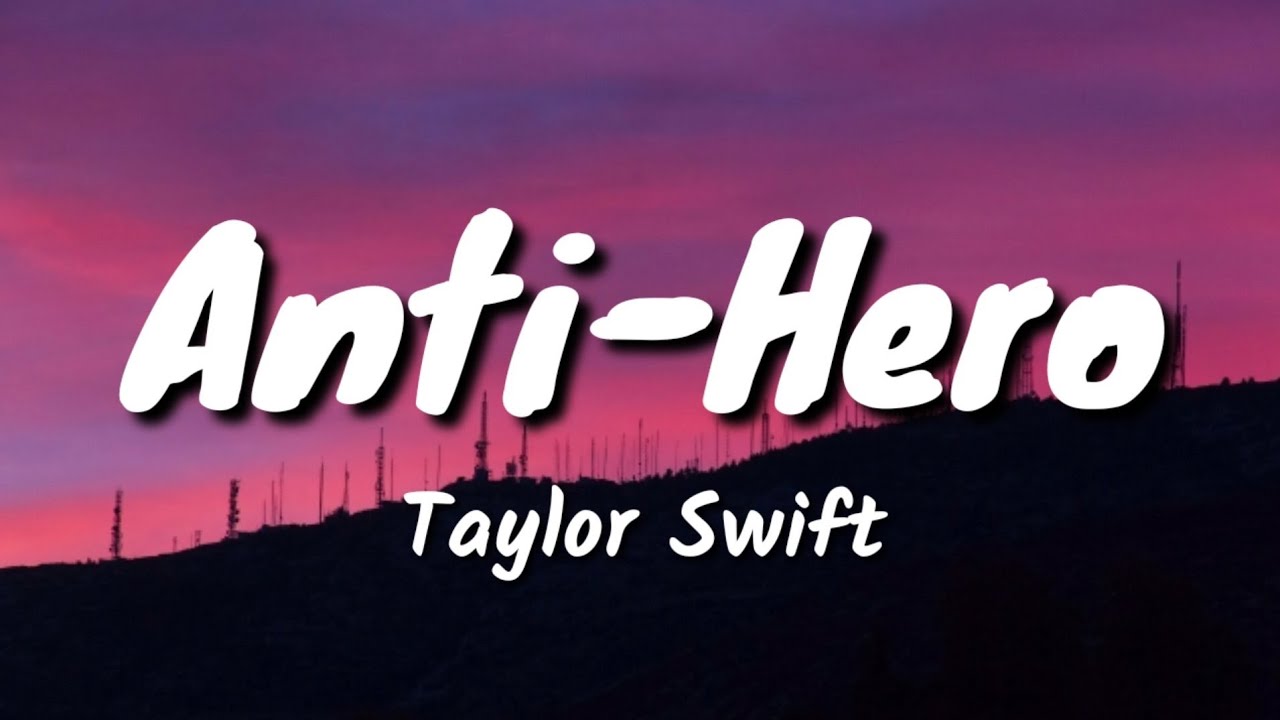 Taylor Swift - Anti-Hero (Lyrics) - YouTube