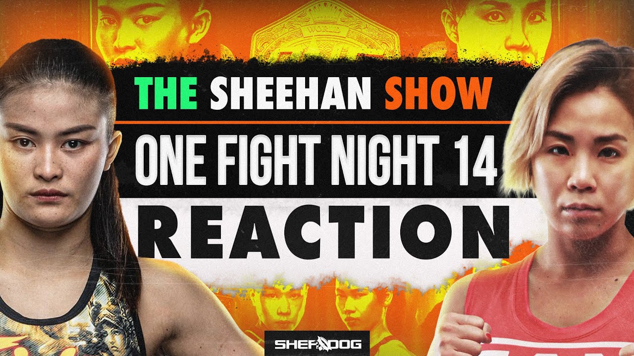 ONE Fight Night 14: Stamp vs. Ham | RECAP & REACTION (The Sheehan Show ...
