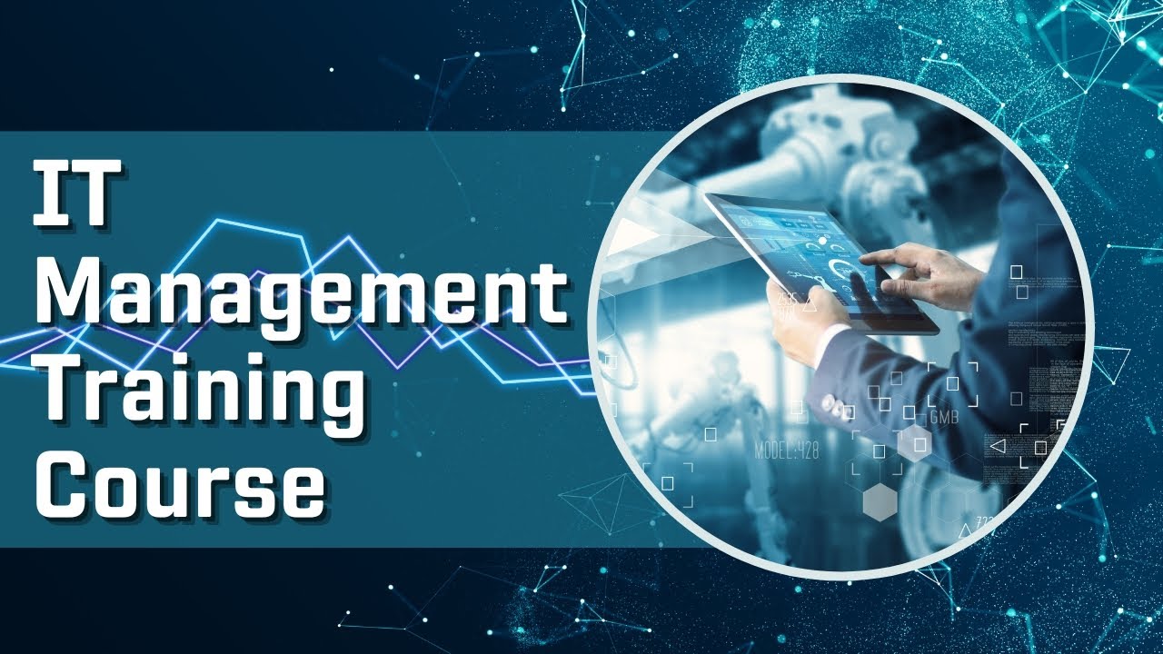IT Management Training Course - YouTube