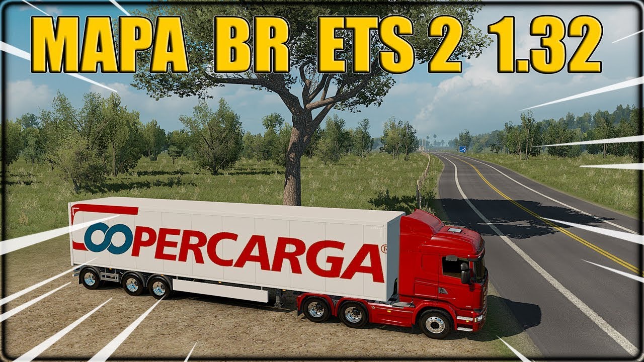 PRIMEIRO MAPA BR (1.32) DOWNLOAD DO MAPA EBR PARA O ETS 2, FUNCIONANDO ...