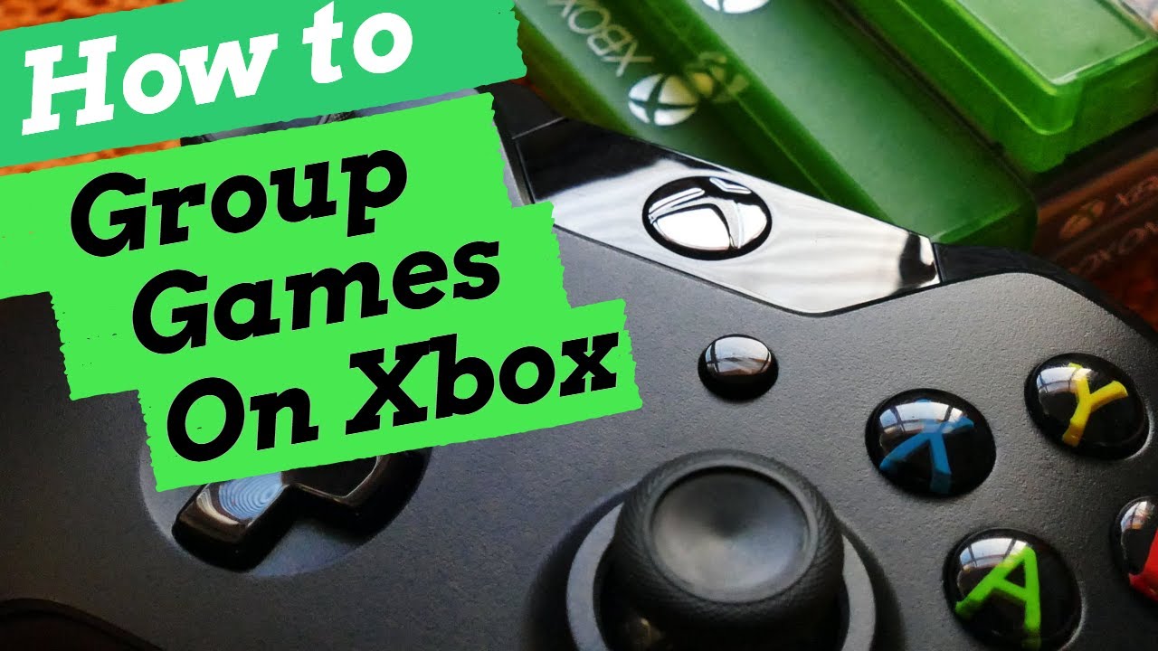 How to Group games on Xbox - YouTube