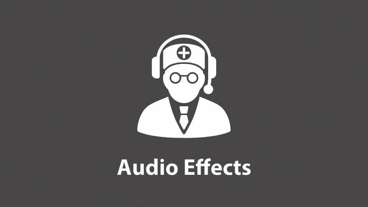 Audio Effects YouTube audio-effects-youtube