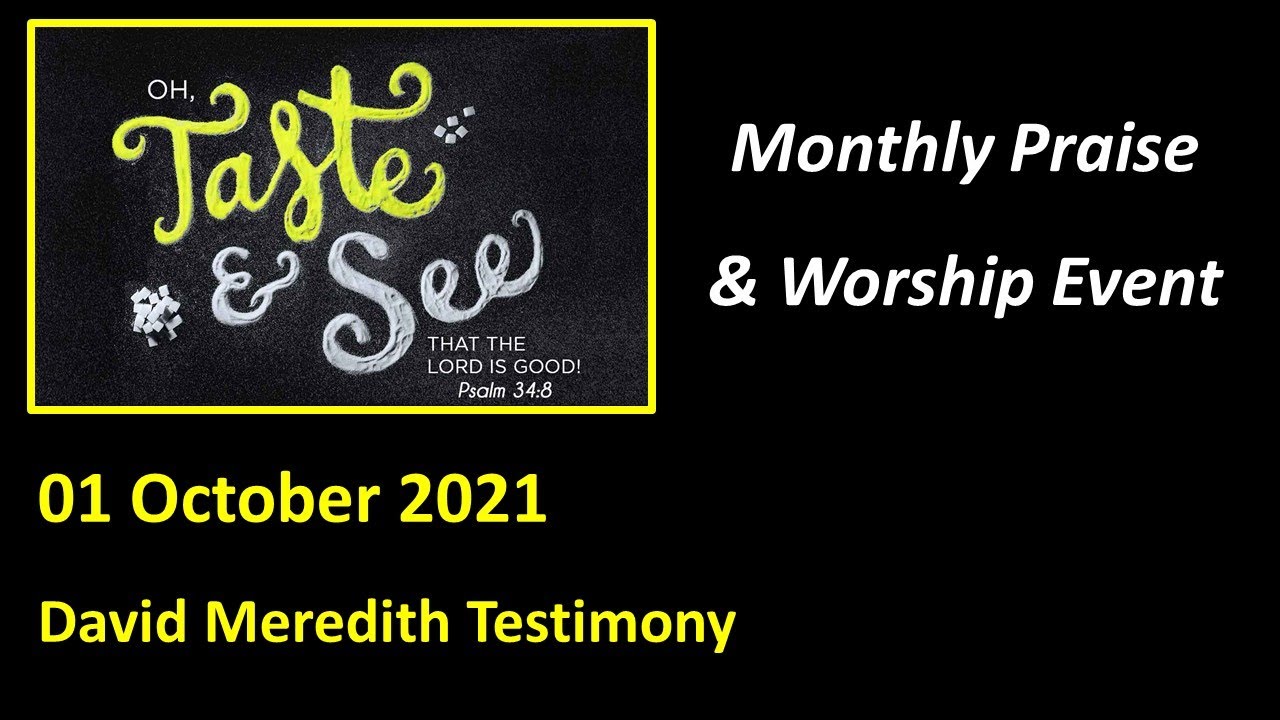 Taste Praise & Worship Event l | Oct 2021 | My Testimony | David ...