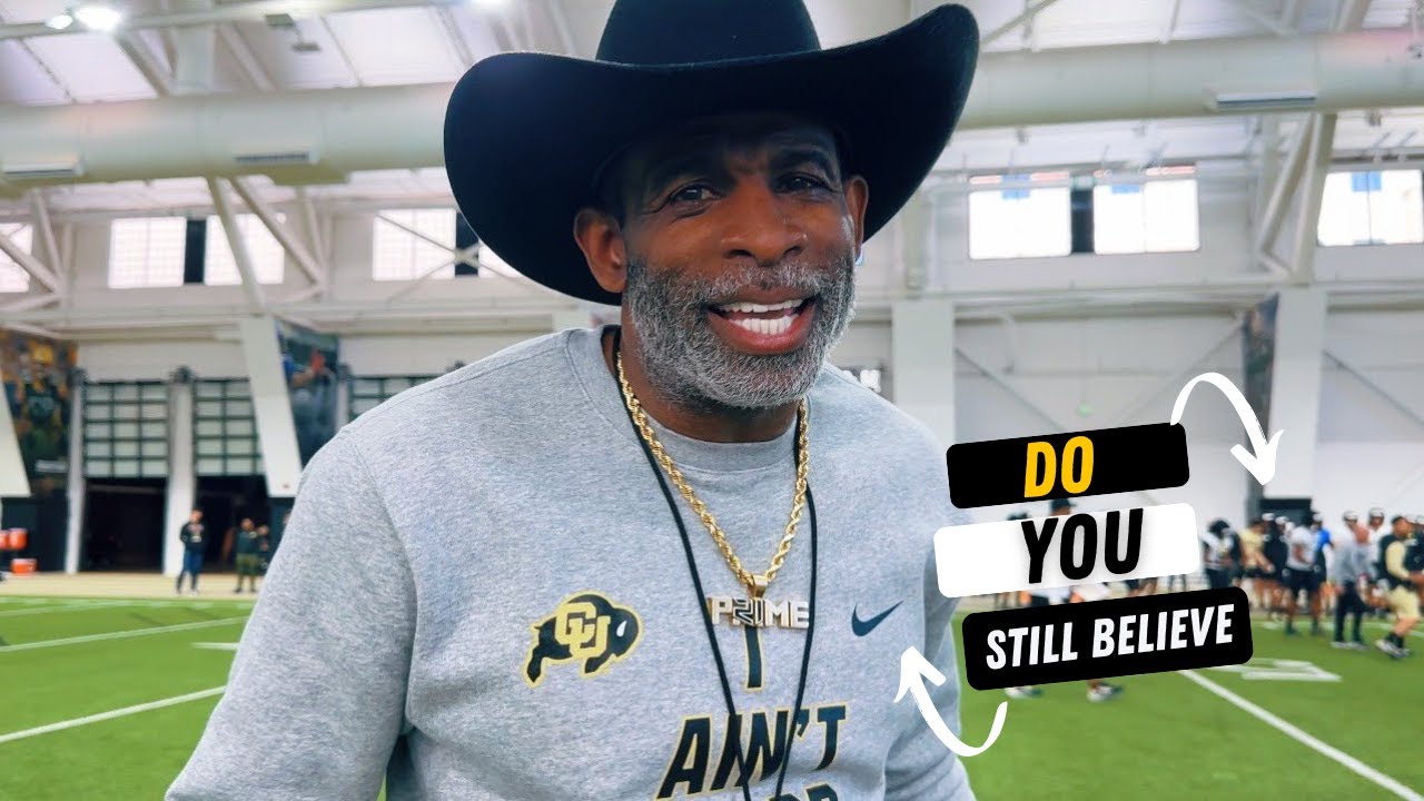 Are You Still A Believer In The Colorado's Buffalo & Coach Prime - YouTube