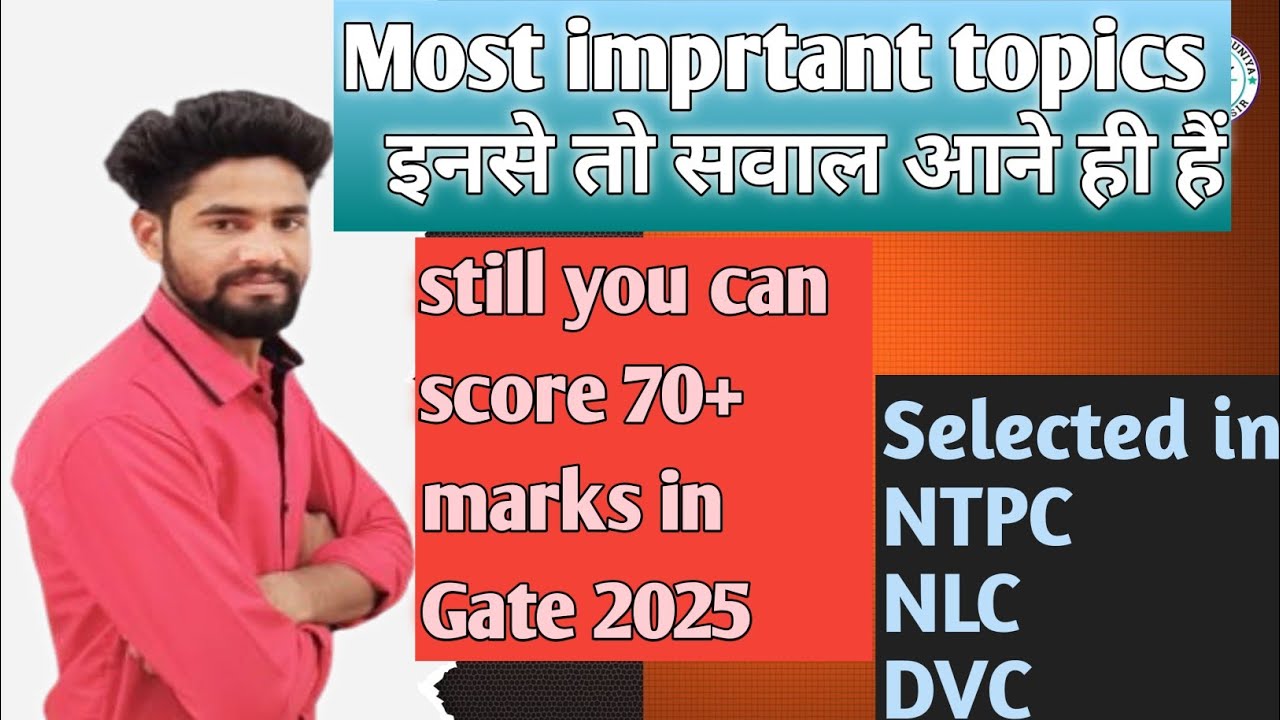 Most important topics for gate | gate 2025 | last moment tips for gate | gate preparation ...