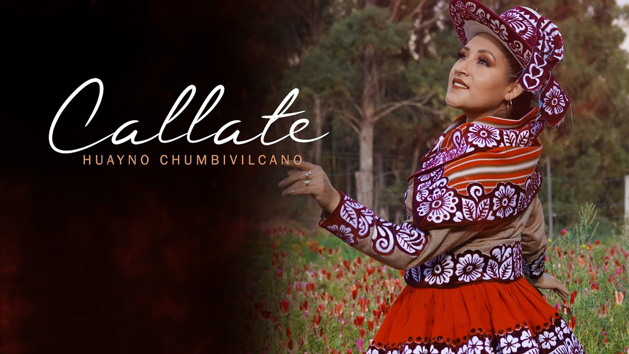 CALLATE / Yennifer Sermeño / MUSICA CHUMBIVILCANA - YouTube