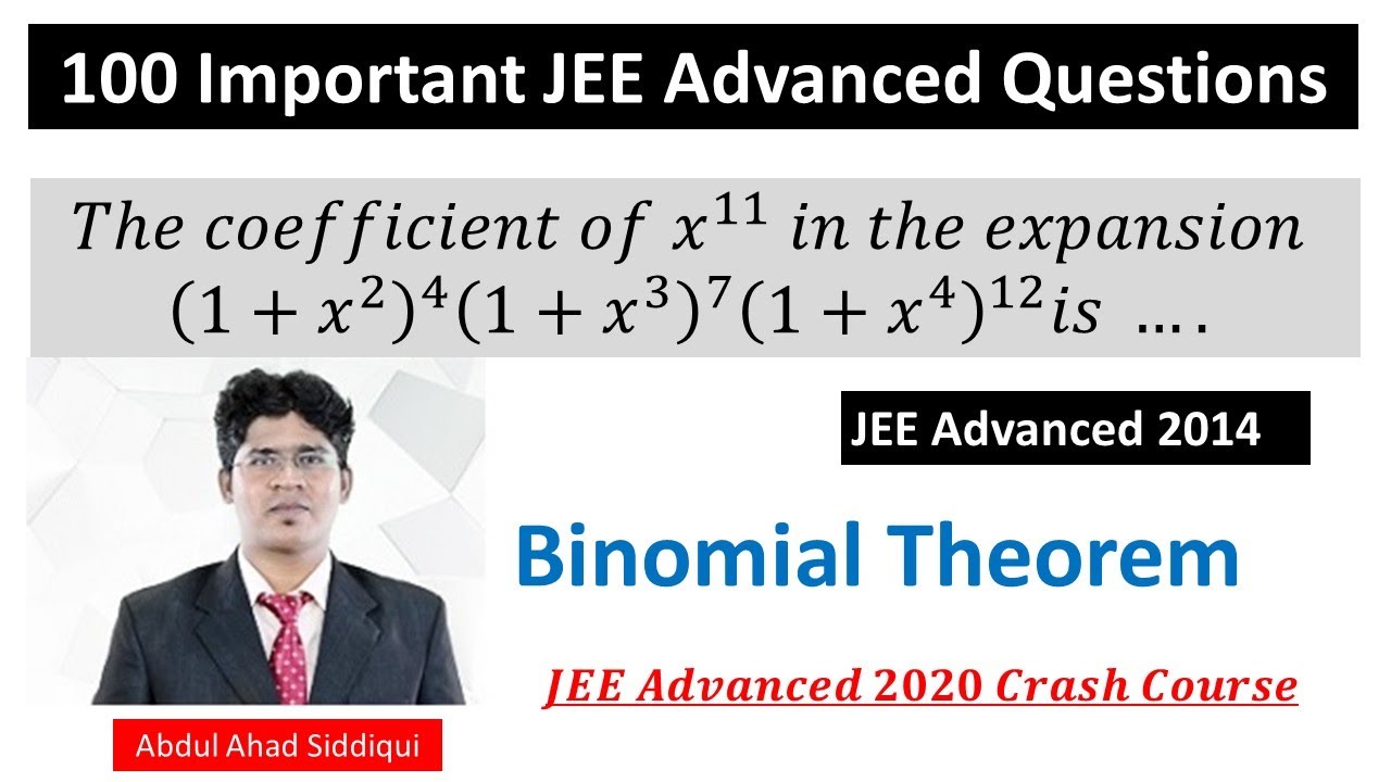 JEE Advanced 2014 Question | Binomial Theorem | Find the Coefficient of ...
