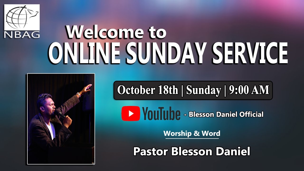 NBAG | TAMIL SERVICE | 18-10 -2020 | PASTOR BLESSON DANIEL - YouTube