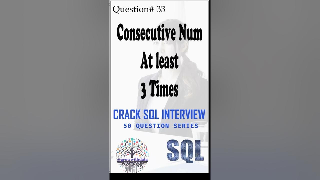 Coding Series - SQL : Consecutive Numbers At least 3 Times #python #sqlfordataengineer #coding # ...