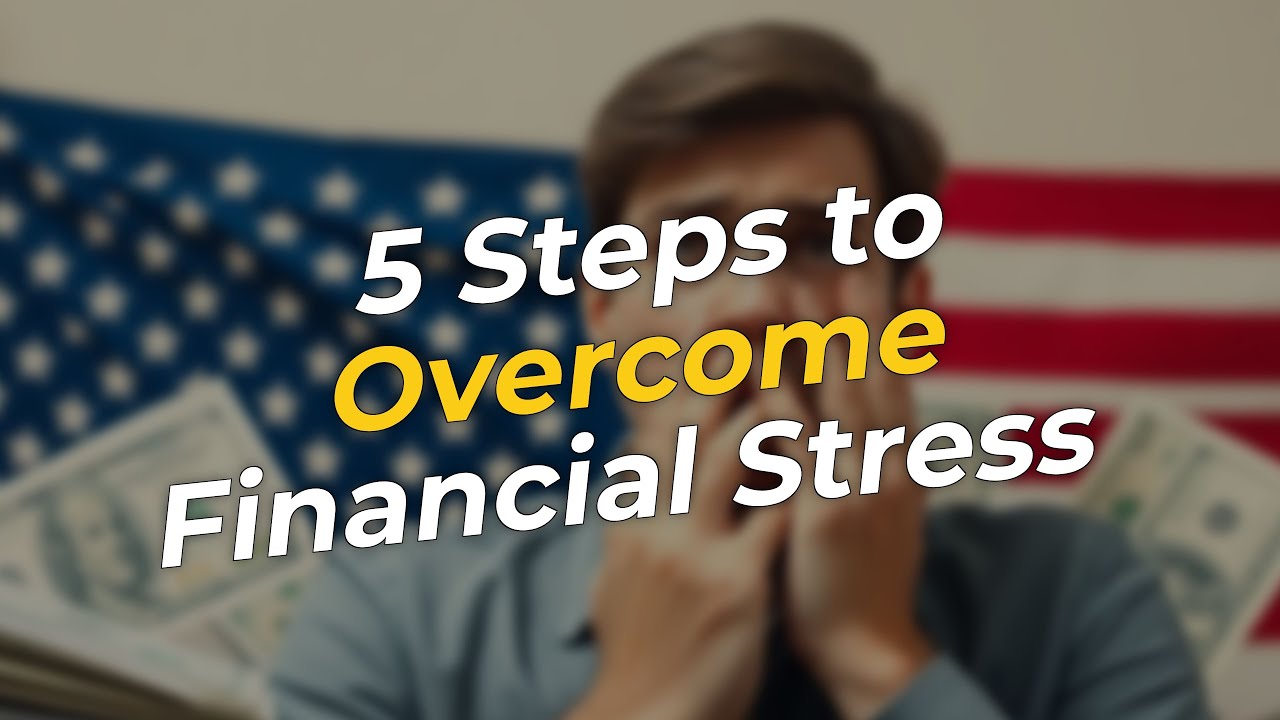 5 Steps to Overcome 💸 Financial Stress - YouTube