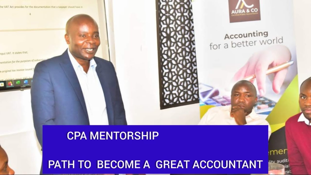 The Path to Becoming a Great Accountant-CPA KENYA - YouTube