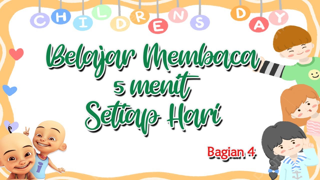 Belajar Membaca | Mengeja Kata | Huruf Konsonan |5 Menit | Bagian 4 ...