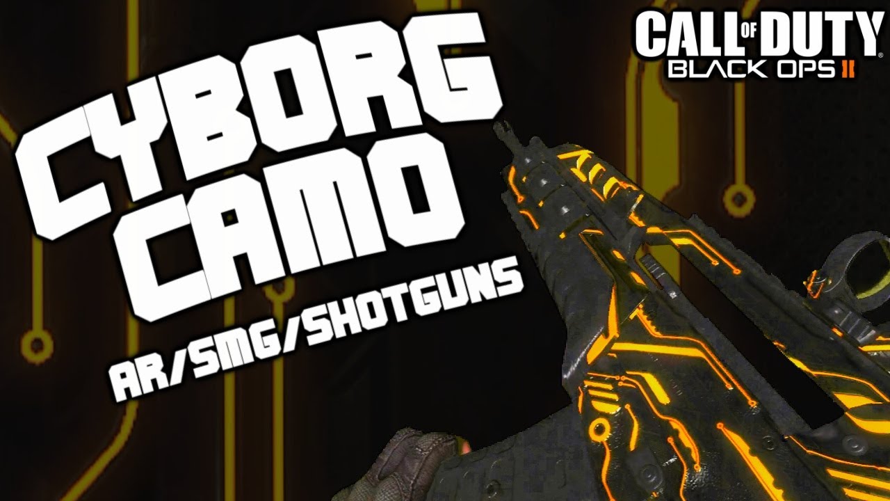 BO2 NEW "CYBORG CAMO" on all ARs, SMGs, Shotguns, and Specials! - YouTube