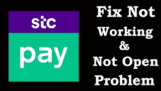 US How To Fix Stc Pay App Not Working Not Opening Loading Problem In ...