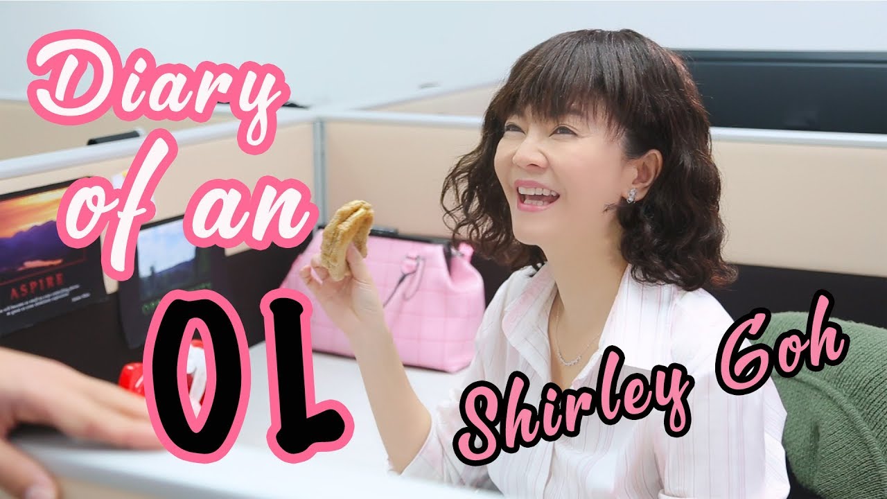 Diary of an OL Ep 1 | Shirley Goh just wants it simple! - YouTube