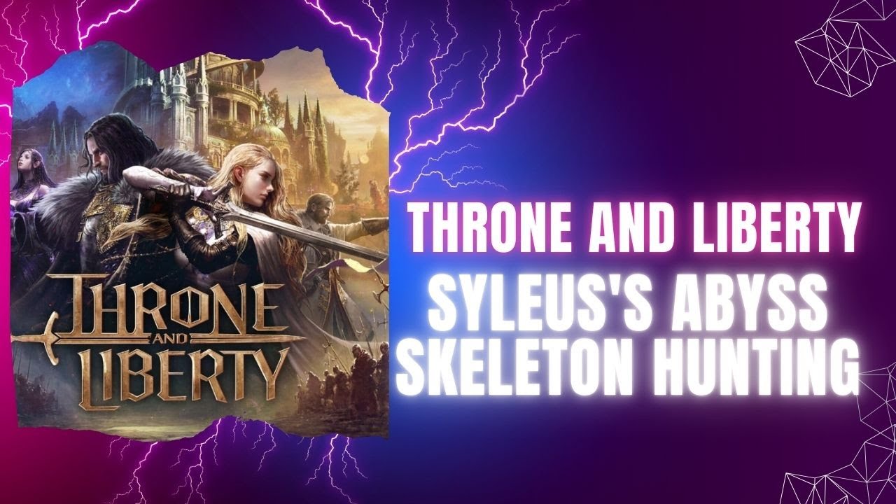 Throne and Liberty Syleus's Abyss Skeleton Hunting #throneandliberty # ...