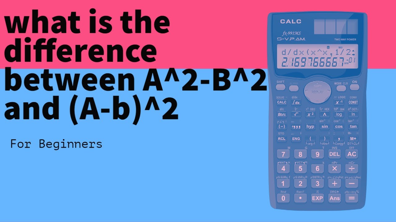 What Is The Difference Between A 2 B 2 And A b 2 YouTube what-is-the-difference-between-a-2-b-2-and-a-b-2-youtube