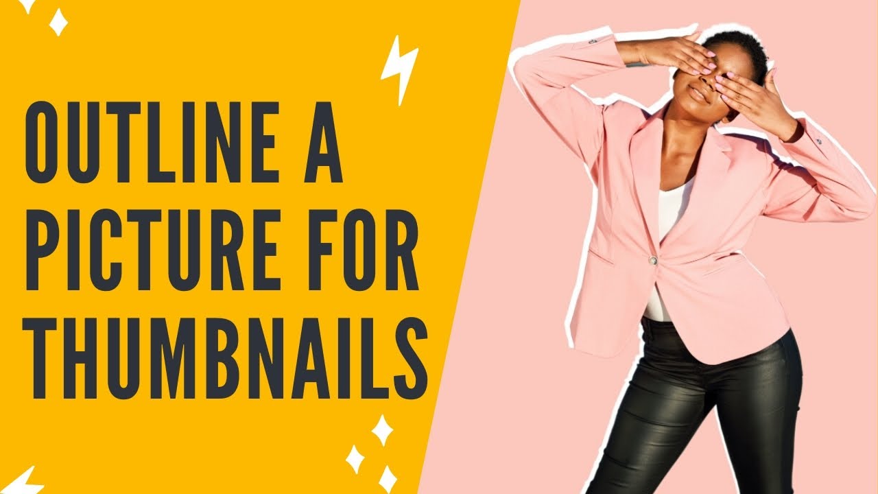 WHITE OUTLINE THUMBNAIL: How To Outline A Picture For Thumbnails On ...