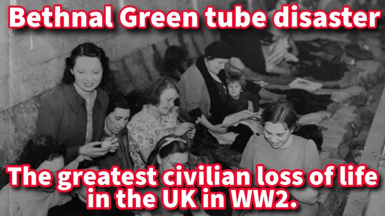 The greatest civilian loss of life in the UK in WW2. Bethnal Green ...