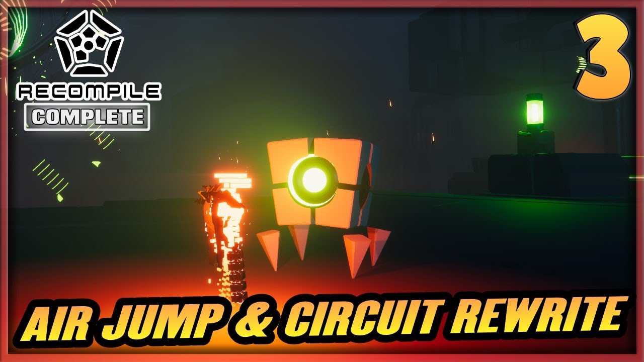 3 | RECOMPILE Gameplay Walkthrough - Air Jump & Circuit Rewrite | PC ...