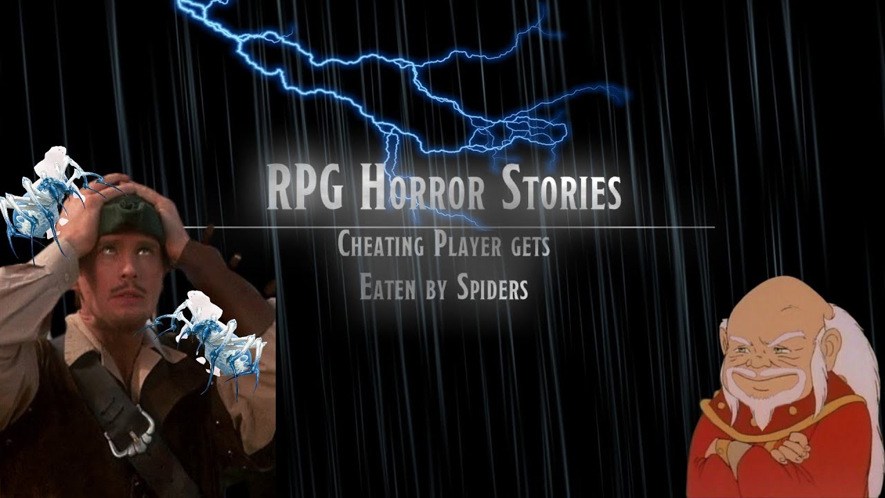 Player caught cheating, DM has them eaten by Spiders | D&D Stories ...