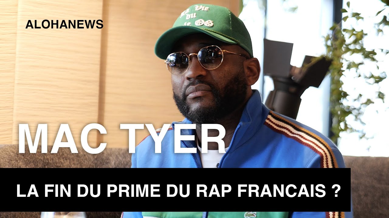 MAC TYER : "Le prime du rap français est passé" | CONVERSATION - YouTube