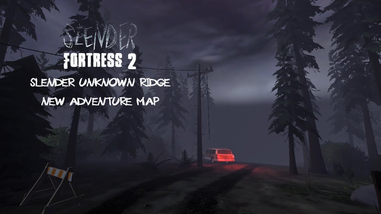 Slender Fortress 2 | Pt.61 | Unknown Ridge (New Adventure Map) - YouTube