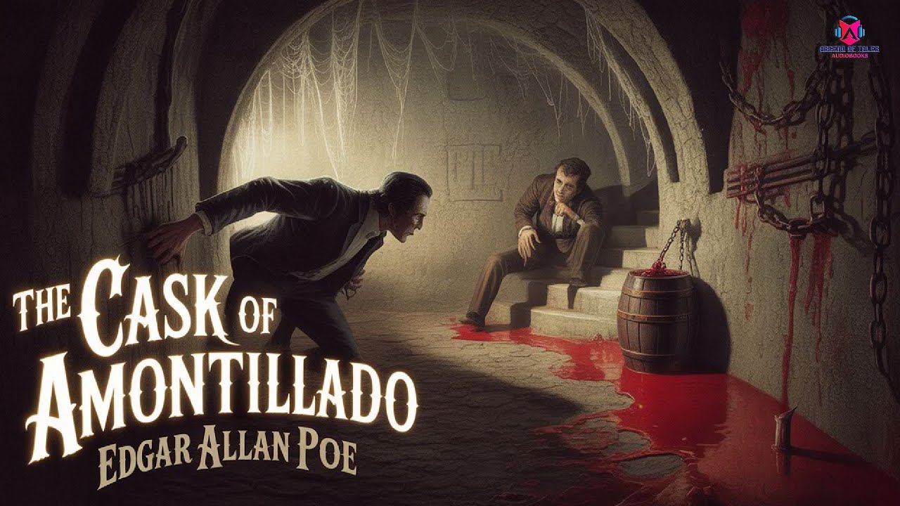 The Cask of Amontillado by Edgar Allan Poe | Full Audiobook - YouTube
